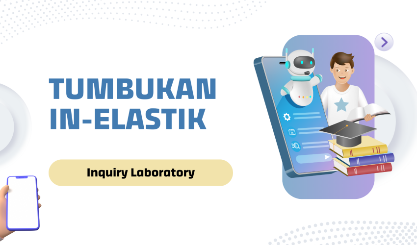Tumbukan Inelastik (Inquiry Laboratory) – HCP Lab